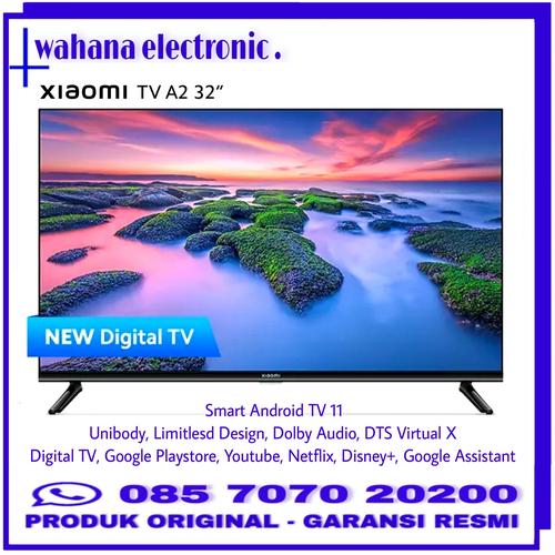 Jual XIAOMI MI TV 32 A2 SMART ANDROID 11 DIGITAL TV 32 INCH BEZELLESS ...