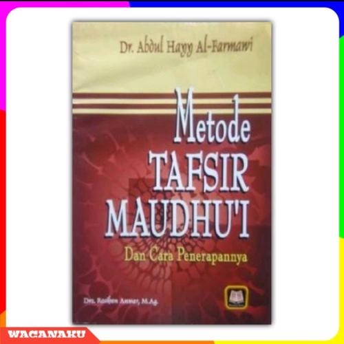 Jual METODE TAFSIR MAUDHUI DAN CARA PENERAPANNYA - Kab. Sleman ...