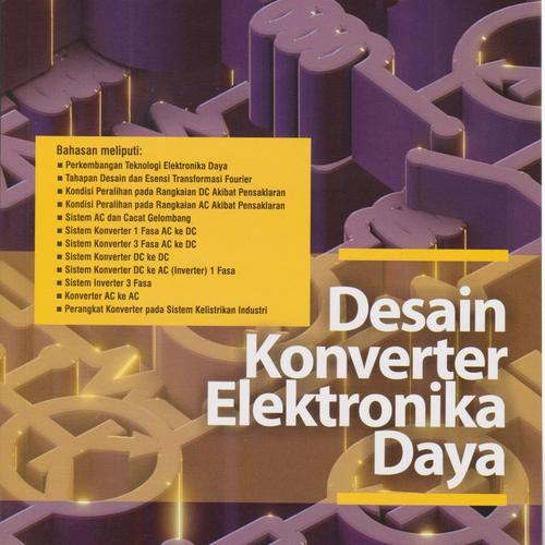 Jual BUKU DESAIN CONVERTER ELEKTRONIKA DAYA edisi revisi - Kota ...