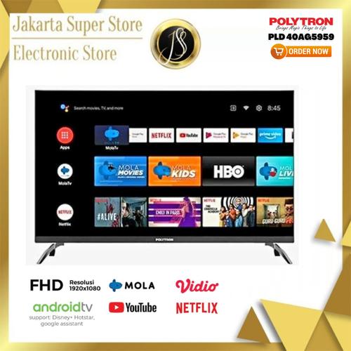 Jual POLYTRON LED SMART TV 40 INCH PLD 40AG5959 ANDROID - Jakarta Utara ...
