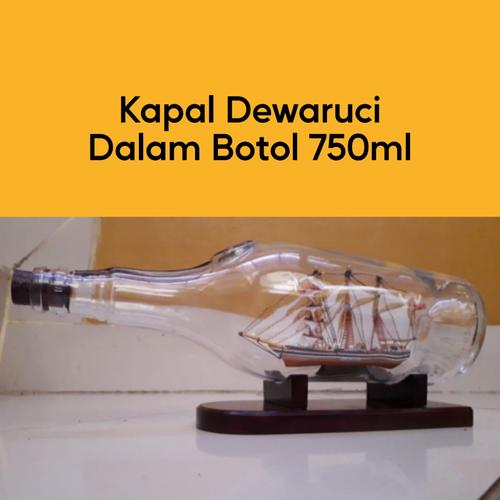 Jual 750ml Kapal Dalam Botol - Miniatur - Pajangan Dinding - Kado ...