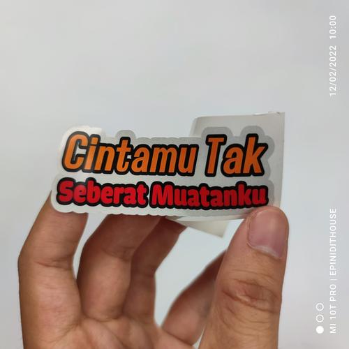 Jual Stiker Cinta Tak Seberat Humor Lucu Viral Plesetan Meme Motor HP ...