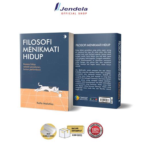 Jual Filosofi Menikmati Hidup Karena Hidup adalah Perjalanan - Kab ...