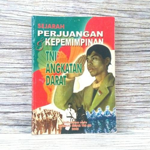 Jual SEJARAH PERJUANGAN & KEPEMIMPINAN TNI ANGKATAN DARAT - Jakarta ...
