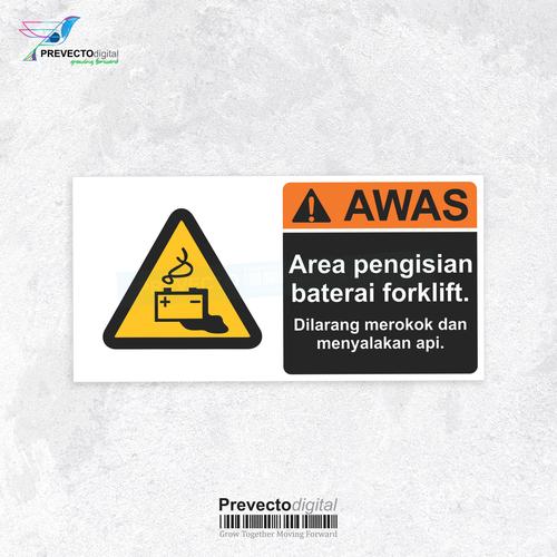 Jual Sticker Safety Sign K3 Rambu Area Pengisian Baterai Forklift ...