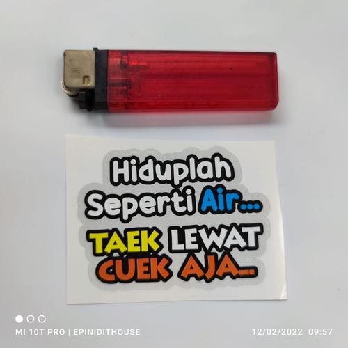 Jual Stiker Hidup Seperti Air Kata Humor Lucu Viral Nyleneh Meme Motor ...