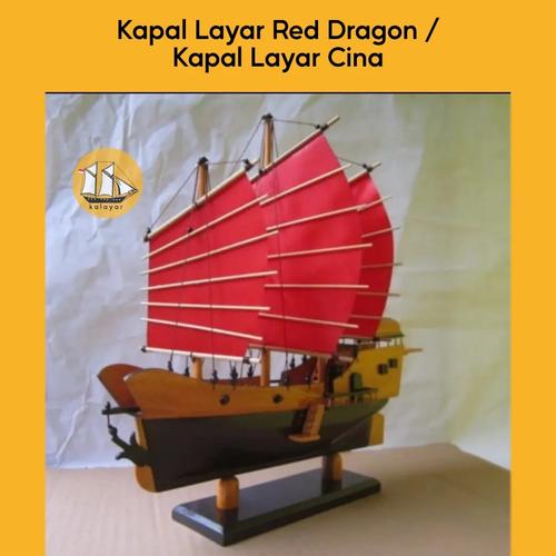 Jual Miniatur Kapal Layar Cina Red Dragon - Pajangan Ruang Pribadi ...
