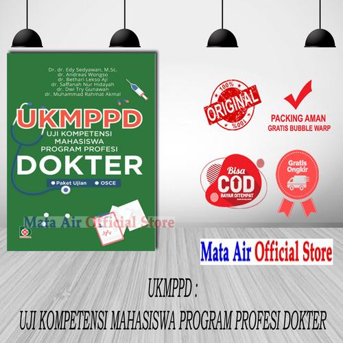 Jual BUKU UKMPPD : UJI KOMPETENSI MAHASISWA PROGRAM PROFESI DOKTER - Jakarta Pusat - Mata Air ...