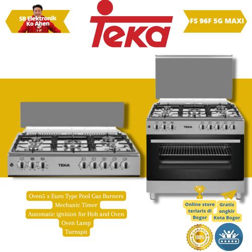 Jual Kompor Gas Oven Freestanding Cooker TEKA FS 96F 5G MAXI - - T.W ...