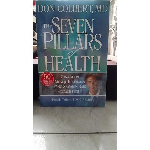 Jual The Seven Pillars of Health --- Don Colbert, MD - Jakarta Barat ...