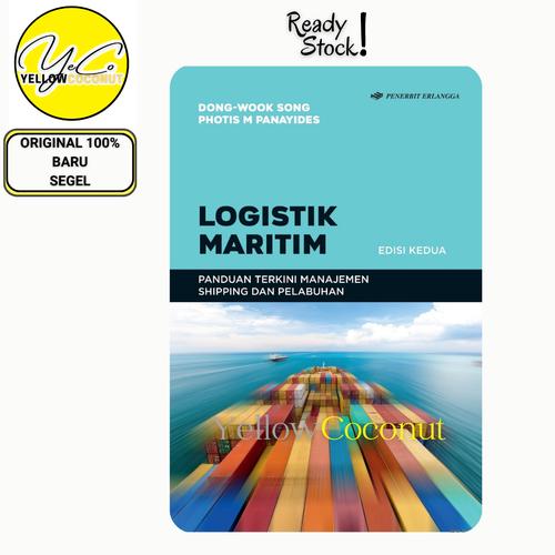 Jual Logistik Maritim: Panduan Terkini Manajemen Shipping & Pelabuhan ...