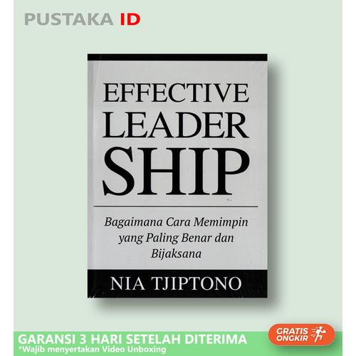 Promo Buku Effective Leadership: Bagaimana Cara Memimpin Yang Paling ...