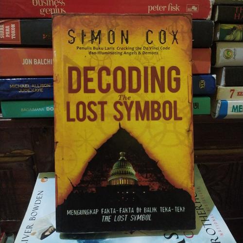 Jual NOVEL DECODING THE LOST SYMBOL MENGUNGKAP FAKTA TEKA TEKI LOST ...