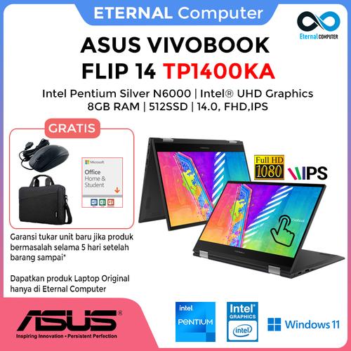 Jual ASUS VIVOBOOK FLIP 14 TP1400KA VIPS651 TOUCH N6000 8GB 512SSD W11 ...