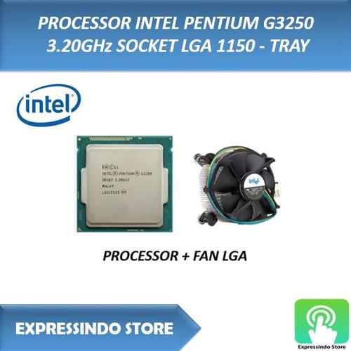 Jual PROCESSOR INTEL PENTIUM G3250 3.20GHz SOCKET LGA 1150 - TRAY ...