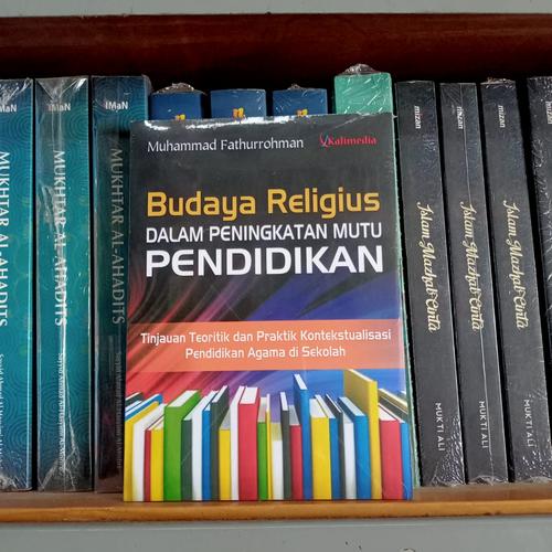Jual Budaya Religius Dalam Peningkatan Mutu Pendidikan, Tinjauan ...
