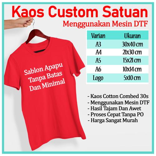 Jual Kaos Custom Sablon Satuan DTF Printing Polyflex Tanpa Minimal - Logo, S - Kab. Kediri ...