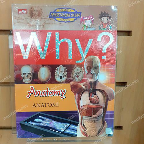 Jual Why? Anatomy - Kota Tangerang Selatan - naufalbooks | Tokopedia