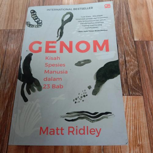 Jual GENOM, Kisah Spesies Manusia dalam 23 Bab, by MATT RIDLEY ...