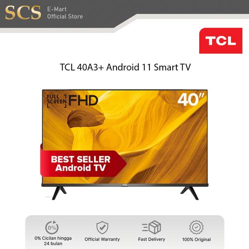 Jual TCL 40A3+ Android 11 Smart TV 40" 40 Inch 40A5 40A5 40A5+ - 40A5 ...