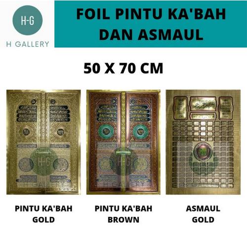 Jual Foil Kaligrafi Pintu Kabah dan Asmaul - Gold, Pintu Kabah ...