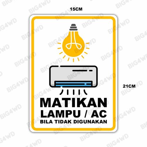 Jual STIKER HEMAT LISTRIK MATIKAN AC DAN LAMPU 15X20CM - Jakarta Pusat ...