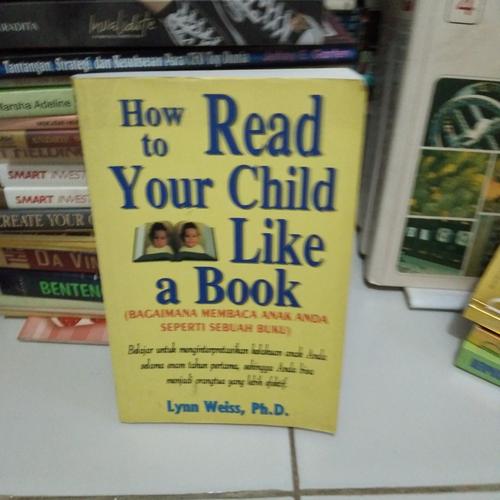 Jual How to Read Your Child Like a Book .(BAGAIMANA MEMBACA ANAK ANDA ...
