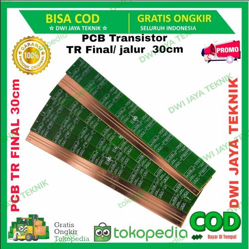 Jual PCB Transistor TR Final/ jalur 30cm - Kab. Jombang - DWI JAYA ...