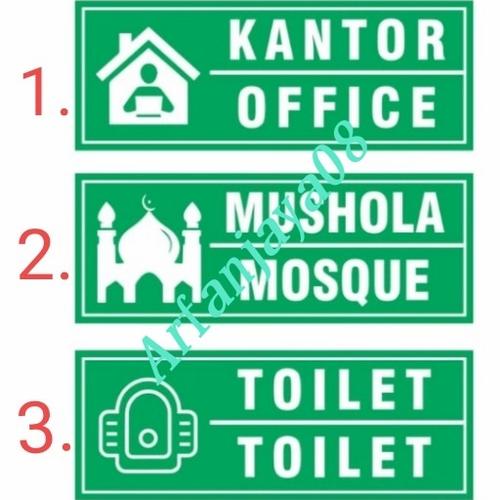 Jual Stiker SIGN 10x30. TOILET MUSHOLA KANTOR OFICE Rambu k3 safety ...