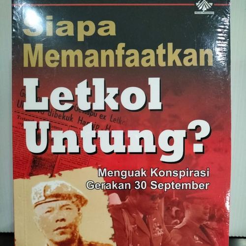 Jual Siapa Memanfaatkan Letkol Untung? - Jakarta Selatan - Waroenk ...