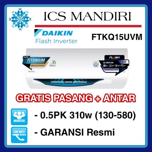 Jual AC DAIKIN INVERTER 1/2PK FTKQ15 - UNIT ONLY, +STEKER SET - Jakarta Timur - ICS-MANDIRI ...