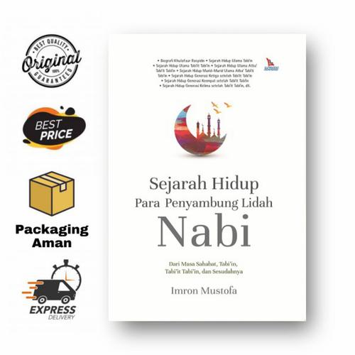 Jual SEJARAH HIDUP PARA PENYAMBUNG LIDAH NABI - IMRON MUSTOFA - Kab. Sidoarjo - Cassava Books ...