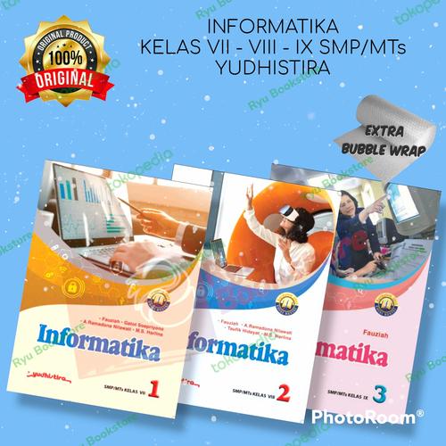 Jual Buku Informatika Kelas 7/8/9 SMP/MTs K13 Yudhistira - 1/VII SMP/MTs - Jakarta Pusat - Ryu ...
