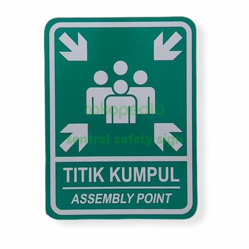 Jual Safety sign Titik kumpul 40x30cm - Jakarta Barat - SENTRAL SAFETY ...