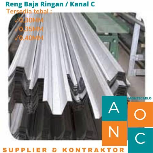 Jual RENG Baja Ringan - 0,35 MM - Kab. Bogor - Anoc Montecarlo Group 2 ...