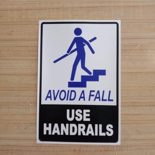 Jual sign stiker AVOID A FALL USE HANDRAILS uk 20x30cm - Jakarta Barat ...