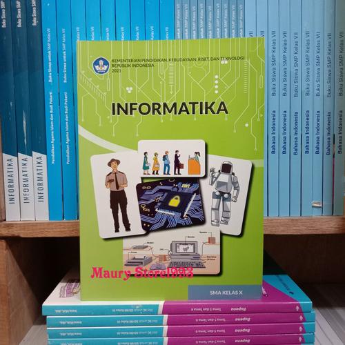 Jual Buku Informatika Kelas 10/X 1 SMA Kurikulum Sekolah Penggerak ...