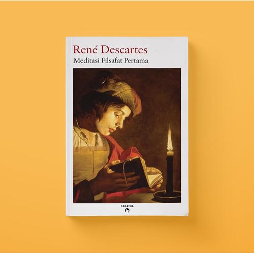 Jual Meditasi Filsafat Pertama Karya René Descartes - Kab. Bantul ...