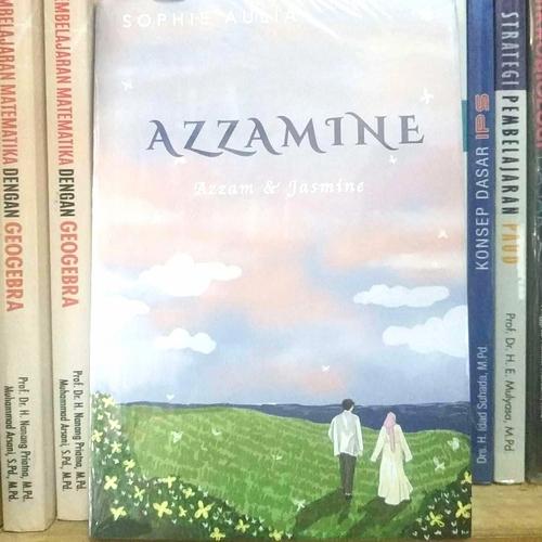 Jual NOVEL AZZAMINE Azzam dan Jasmine SOPHIE AULIA AGROMEDIA AJ-NVL ...