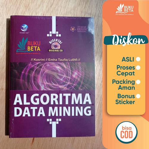 Promo Algoritma Data Mining - Kusrini & Emha Taufiq Luthfi - Kab ...