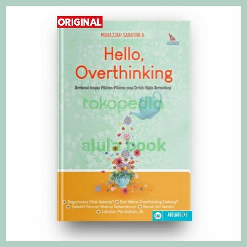 Jual Buku Hello Overthinking - Kab. Sleman - alula book | Tokopedia