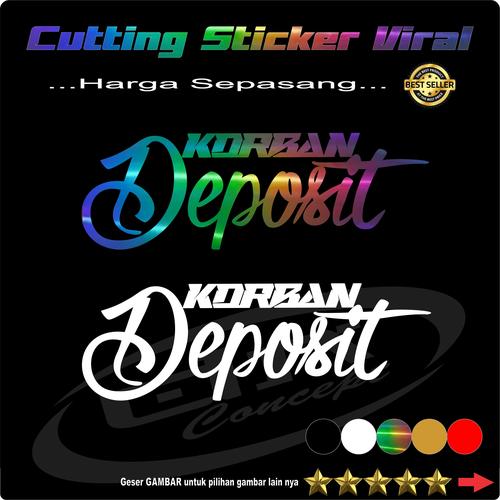 Jual Cutting Stiker KORBAN DEPOSIT Sticker Logo Hologram motor scoopy ...