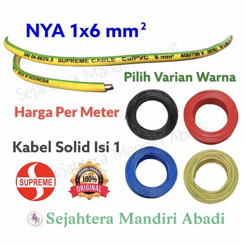 Jual Kabel NYA 1x6 Supreme Eceran Per Meter Kabel Solid Isi 1 Single ...