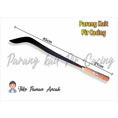 Jual Parang Cengkok / Parang Kait Besi Baja Per Cacing - Kab. Hulu ...