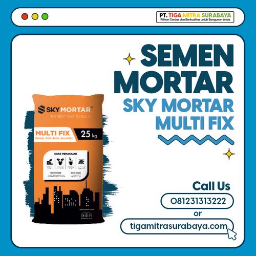 Jual Semen Mortar Perekat Keramik, Granit, Batu Alam Sky Mortar Multi fix - Kota Surabaya - TIGA ...