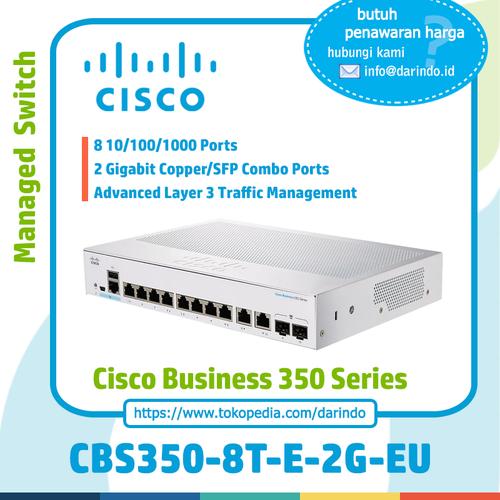Jual Cisco Business 350 Series Managed Switch, CBS350-8T-E-2G-EU, 8 ...
