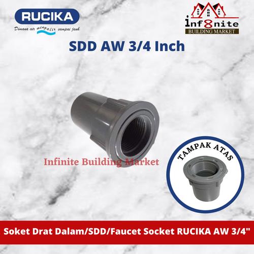 Jual Soket Drat Dalam SDD 3/4" Rucika AW Faucet Socket 3/4" Sambungan ...