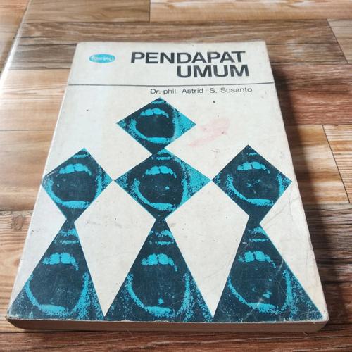 Jual PENDAPAT UMUM Dr.phil.Astrid S.Susanto - Jakarta Timur - Nazla ...