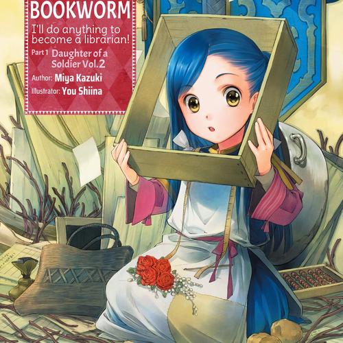 Jual Kazuki, Miya - Ascendance of a Bookworm: Part 1 Volume 2 - Kota Surabaya ...