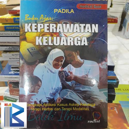 Jual Buku Ajar Keperawatan Keluarga - Kota Yogyakarta - Belik Ilmu2 | Tokopedia